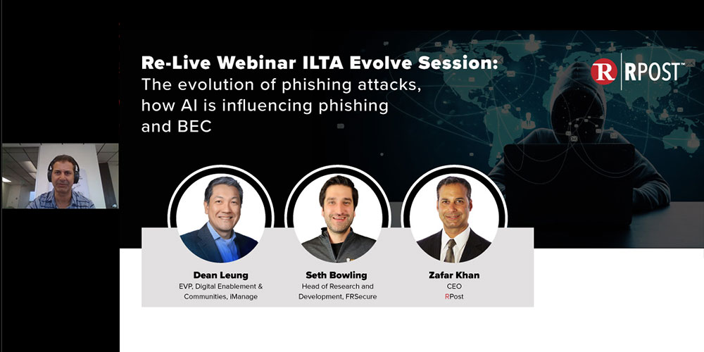 Re-Live Webinar ILTA Evolve Session: The evolution of phishing attacks ...